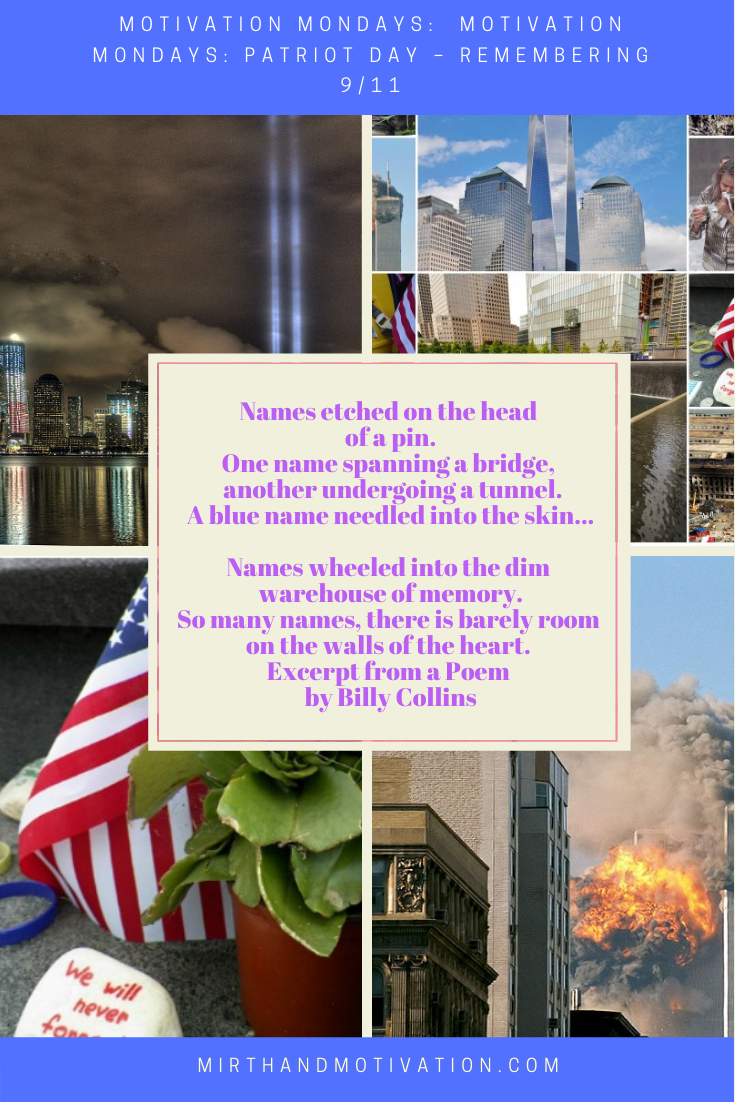 Motivation Mondays: Patriot Day – Remembering 9/11 | Mirth and Motivation